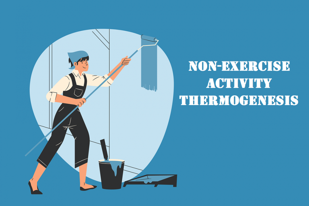 Can Non-Exercise Activity Thermogenesis (NEAT) Boost Your Weight Loss ...